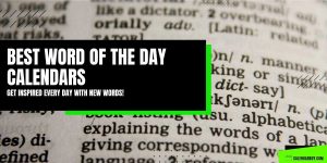 Top 5 Best Word of The Day Calendars 2023 2024 - CalendarBuy.com