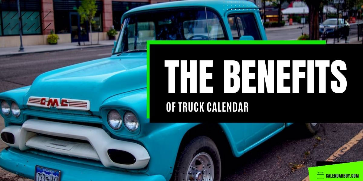 [Top 8] Best Truck Calendars 2023 2024 - CalendarBuy.com
